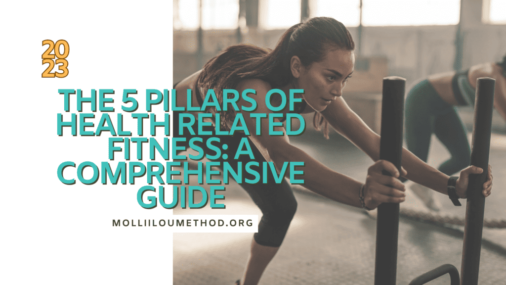 The 5 Pillars of Health Related Fitness: A Comprehensive Guide ...